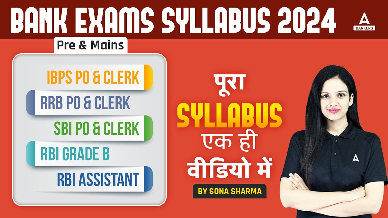 Bank Exams Syllabus 2024 | Banking Exam Pre & Mains Complete Syllabus ...