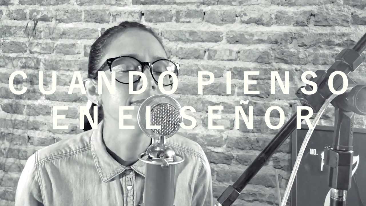 CUANDO PIENSO EN EL SEÑOR / PAME & ALDO PEROTTI - YouTube