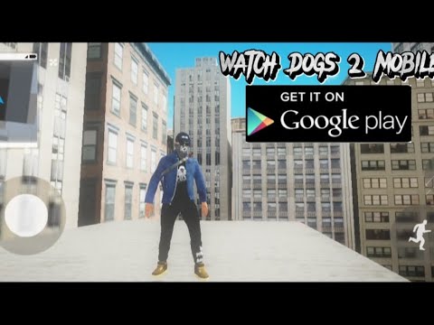 Watch Dogs 2 mobile gameplay - YouTube