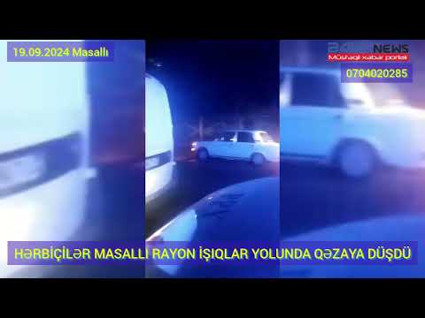 Masallı Yardımlı yolunda İşıqlar kənd ərazidində hərbiçinin maşını Viləş çayında asılı qalıb