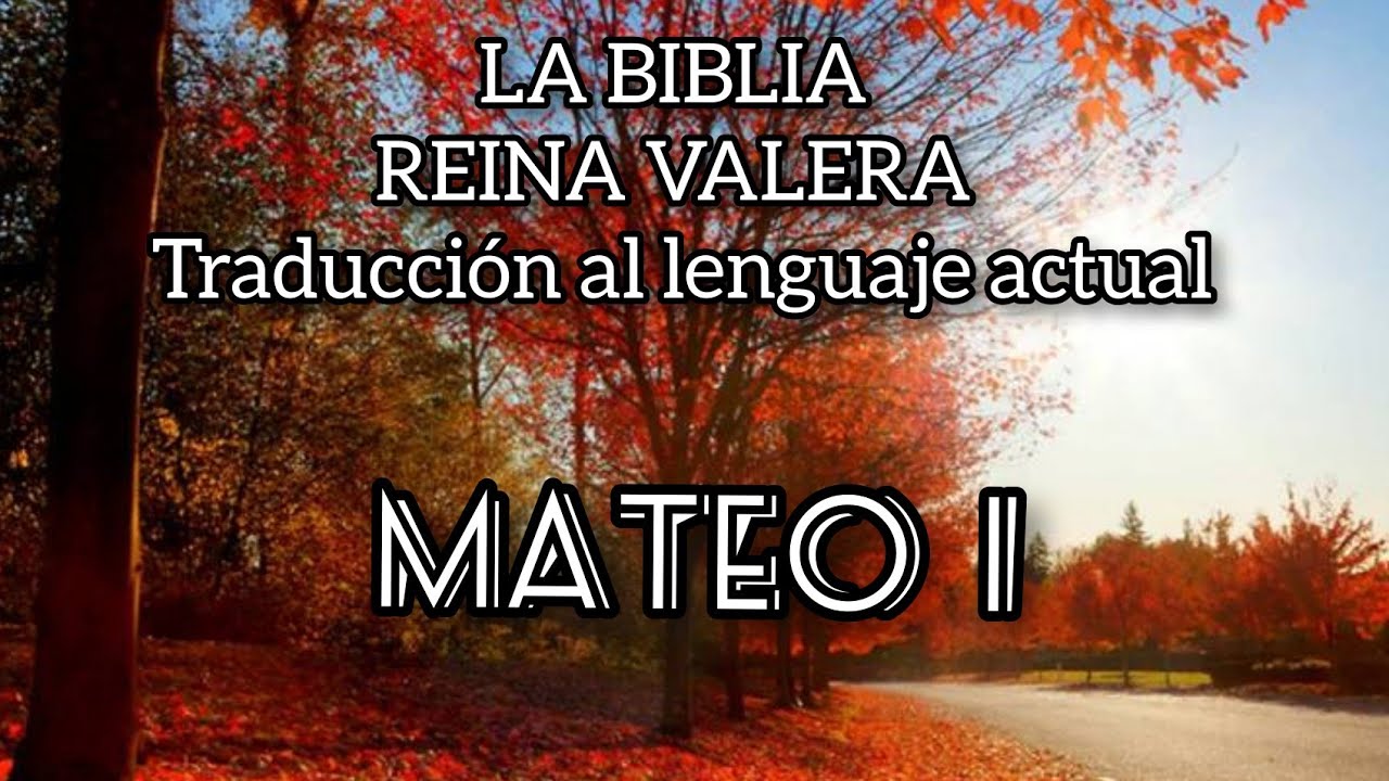 LA BIBLIA - MATEO 1 - YouTube