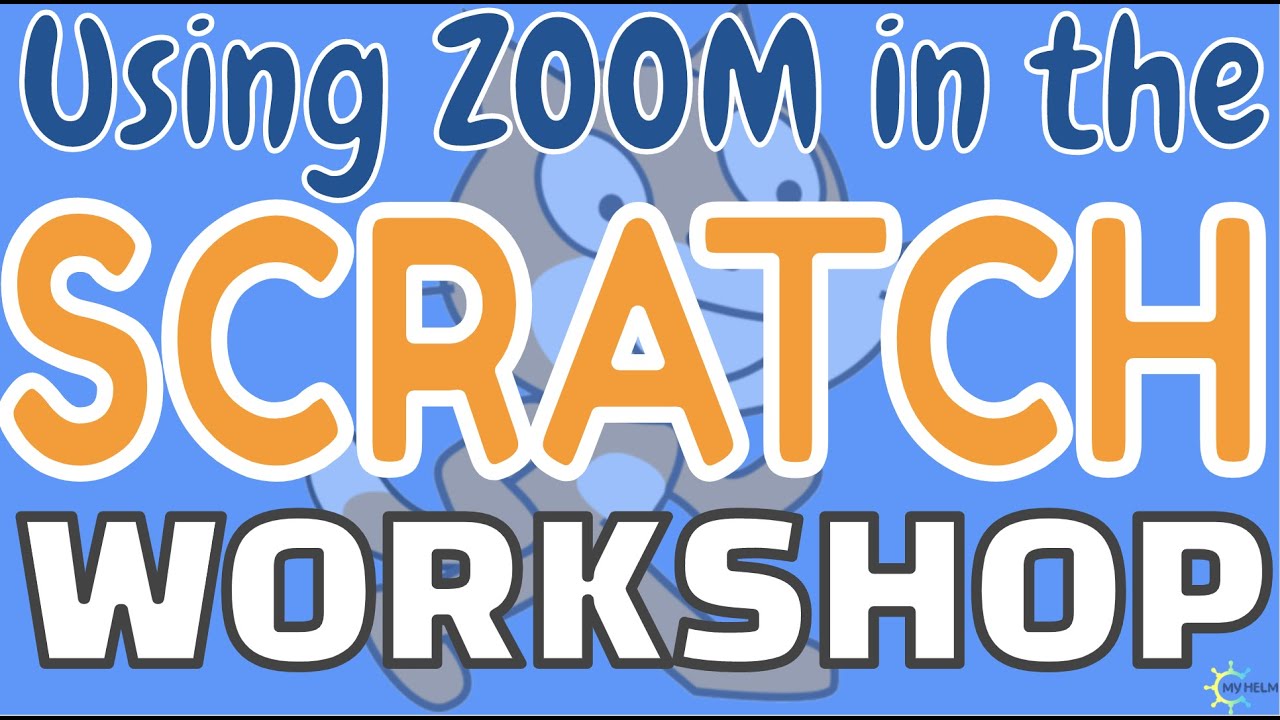 Make Virtual Friends with SCRATCH Online Workshop - YouTube