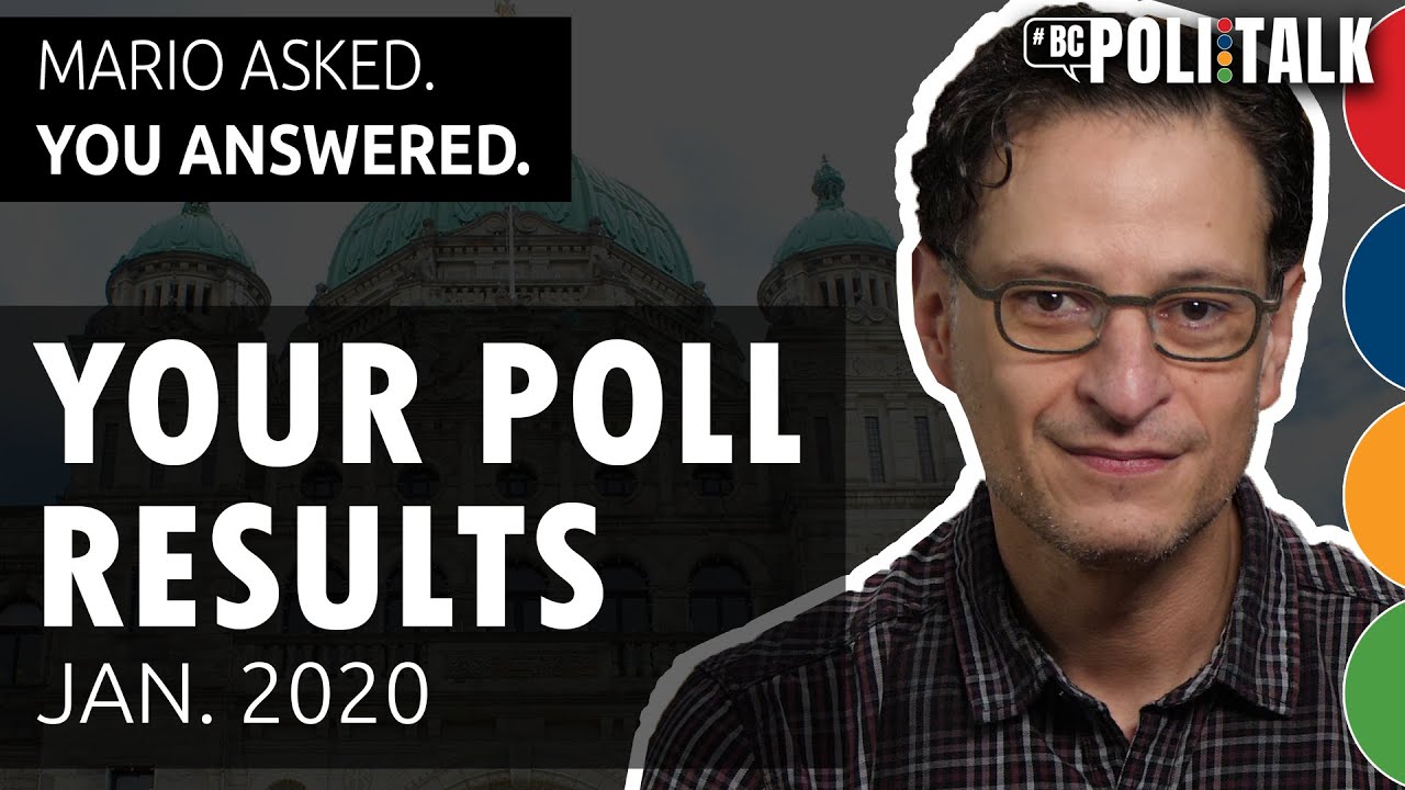 #BCPoliTalk: Mario's poll results (January 2020) - YouTube