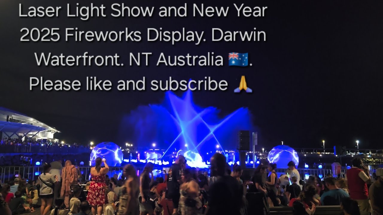 Amazing Laser Light Show and New Years Fireworks Display 2025. Darwin ...