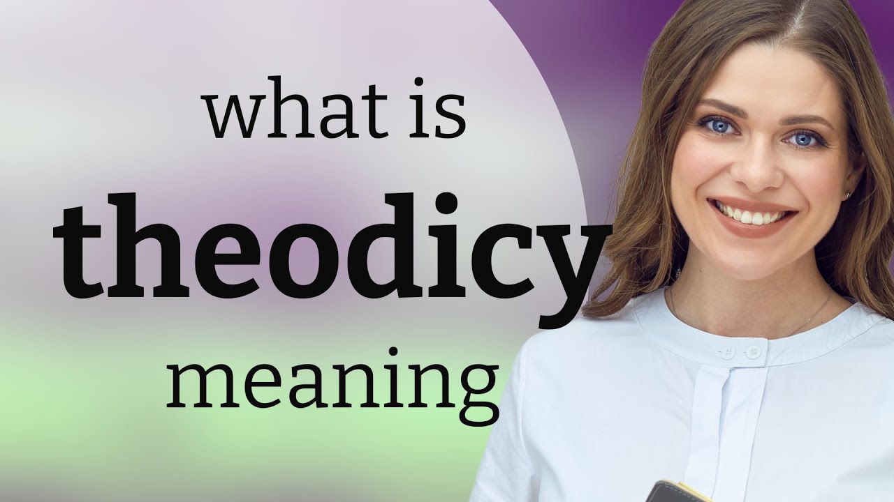 Theodicy | definition of THEODICY - YouTube