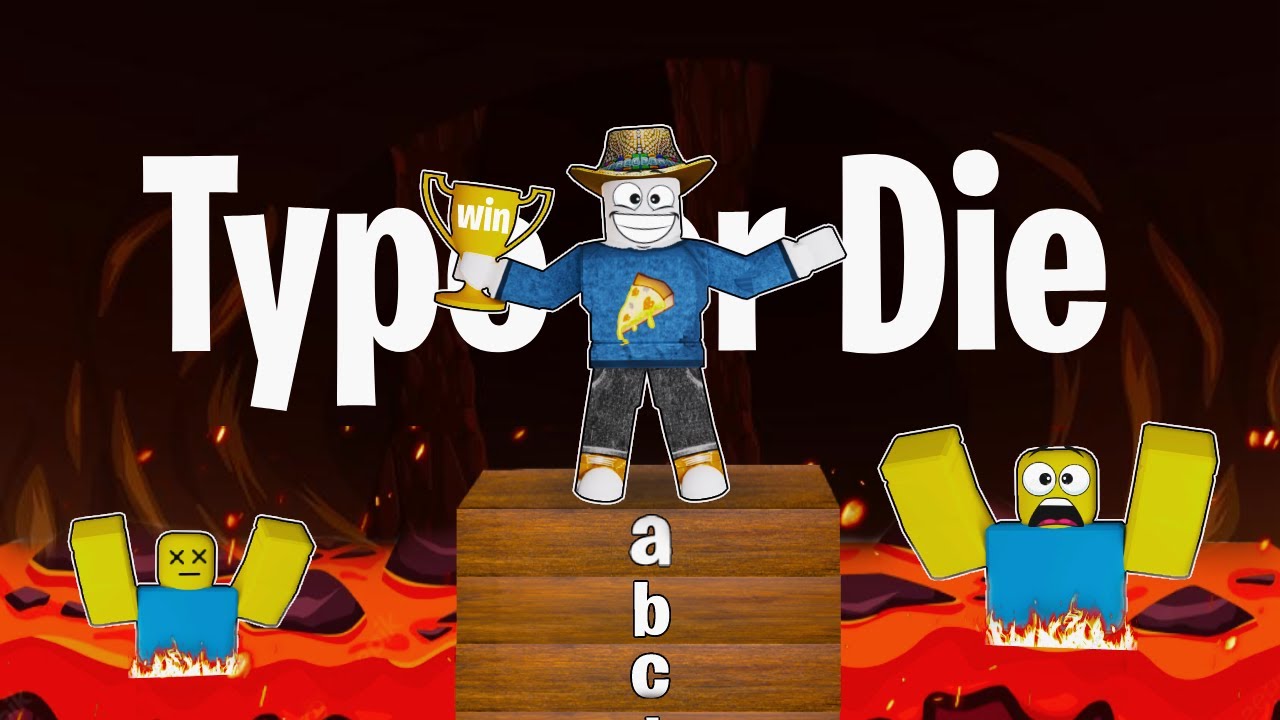 ROBLOX TYPE OR DIE - YouTube