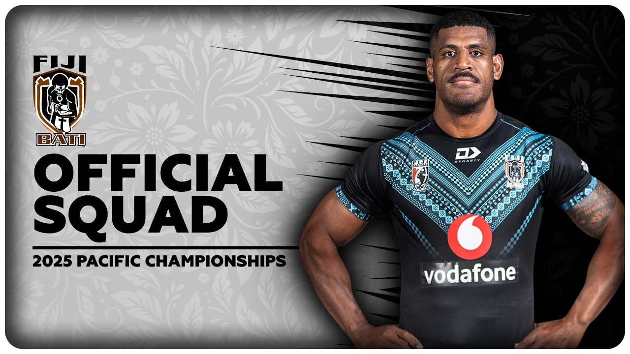 Fiji Bati | Official Squad | Pacific Championships 2025 - YouTube