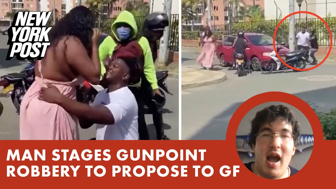 Man stages gunpoint robbery to propose to girlfriend in wild video ...