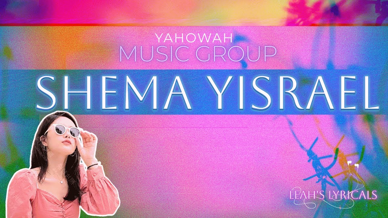SHEMA YISRAEL - YouTube