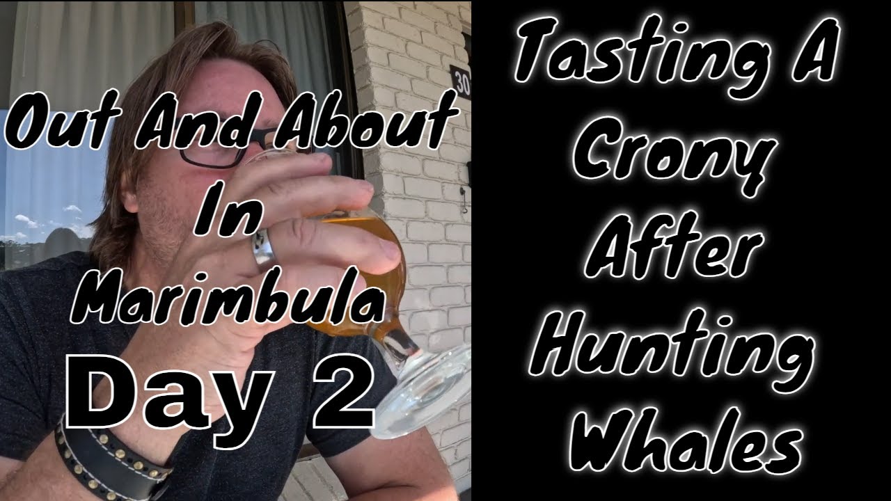 #2 Tasting A Crony After A long Day Out Looking For Whales - YouTube