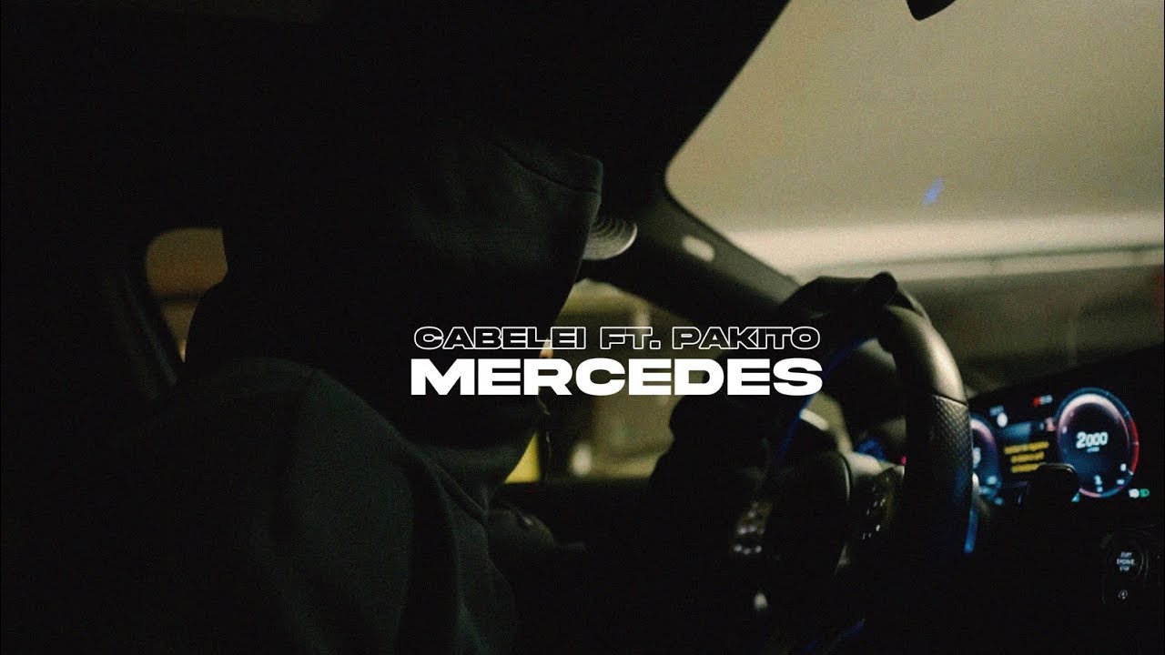 Cabelei - MERCEDES Ft. Pakito (Clip officiel) - YouTube