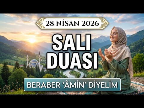 Salı Günü Duası - Dünya Ve Ahiret Saadeti İstiyoruz Lütfeyle Allah'ım