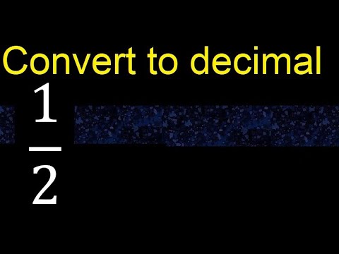 Convert 1/2 to decimal . How To Convert Decimals to Fractions - YouTube