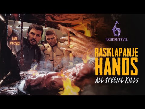 [RE6] Rasklapanje Hands - All Special Kills