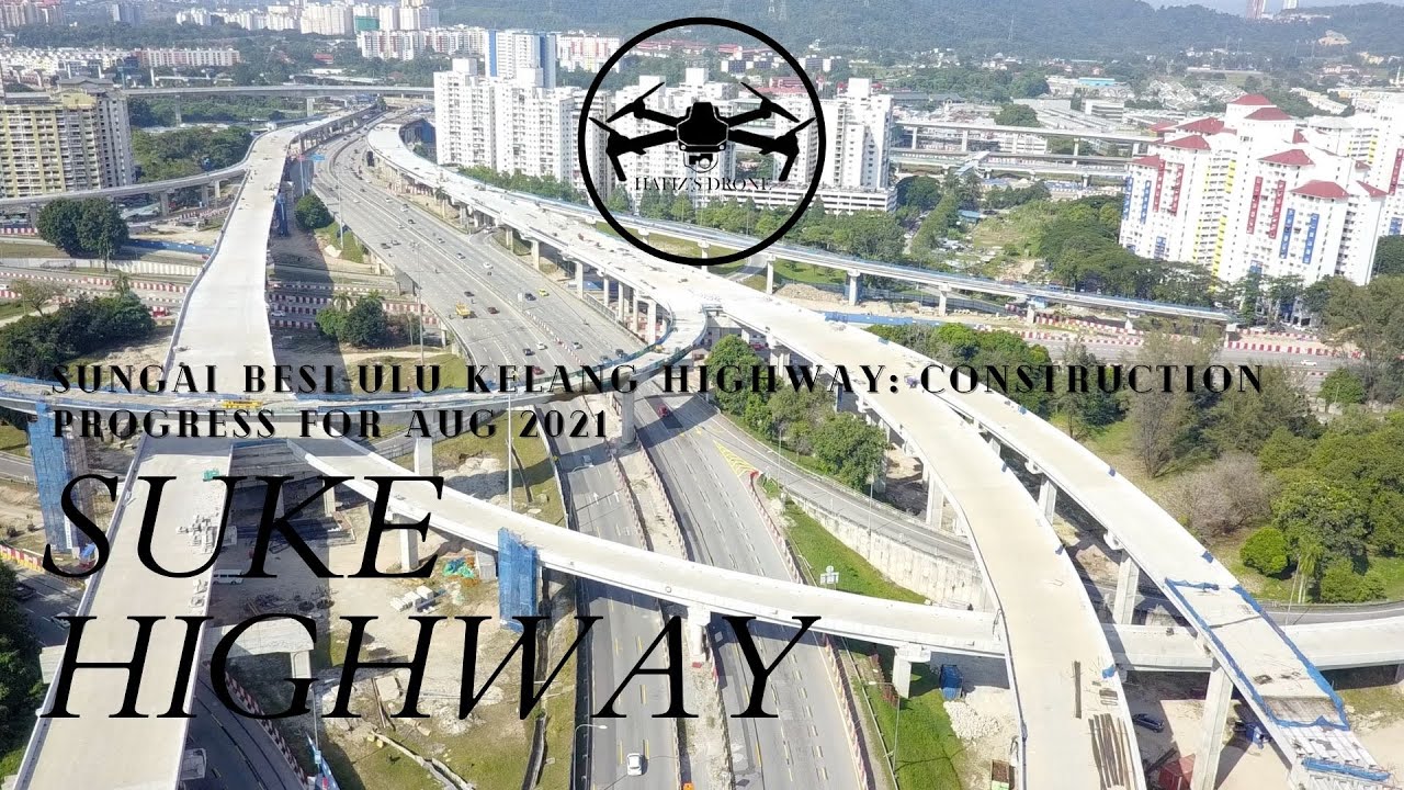 SUKE HIGHWAY PROGRESS SECTION A AUGUST 2021 - YouTube