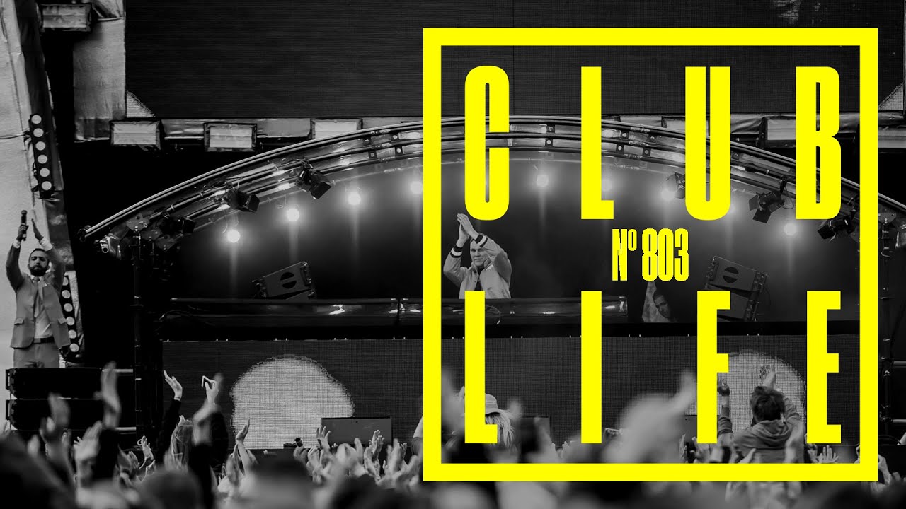 CLUBLIFE by Tiësto Episode 803 - YouTube