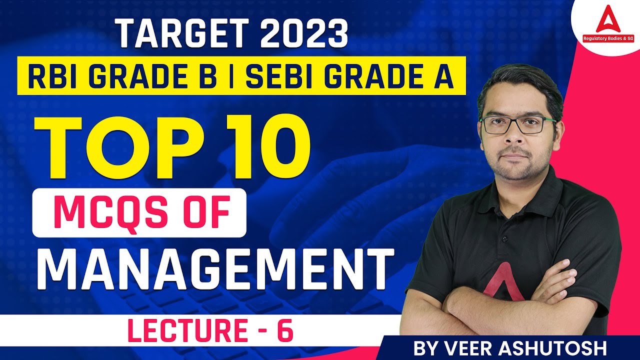 Management for RBI Grade B | Management for SEBI Grade A | Top 10 MCQs ...