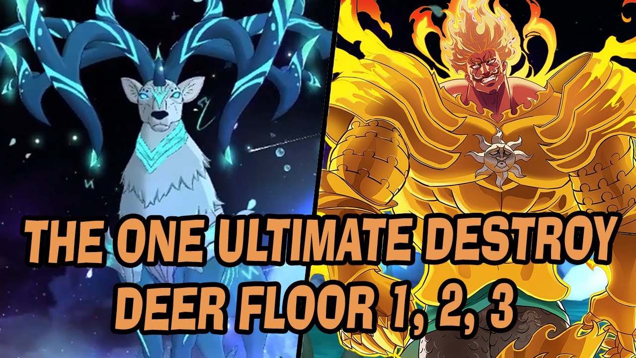 Destroy Deer Floor 1,2,3 With The One Ultimate & Best Team | Fast Kill ...