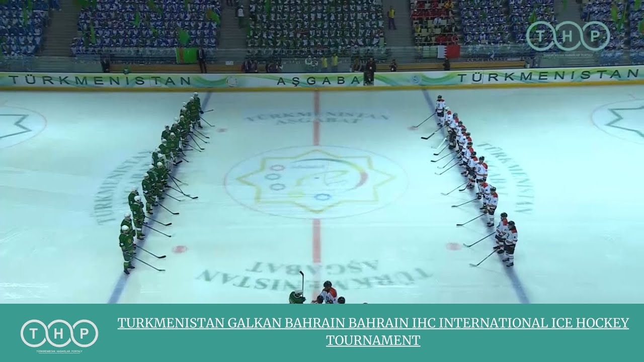 TURKMENISTAN GALKAN BAHRAIN BAHRAIN IHC INTERNATIONAL ICE HOCKEY ...