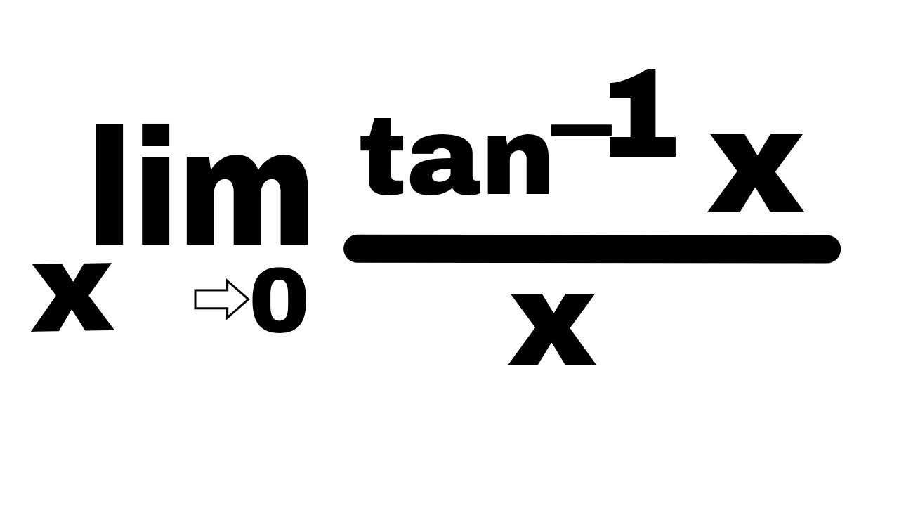 limx⇨0 tan^-1x/x | math solve | #hsc_higher_math #limit #maths - YouTube