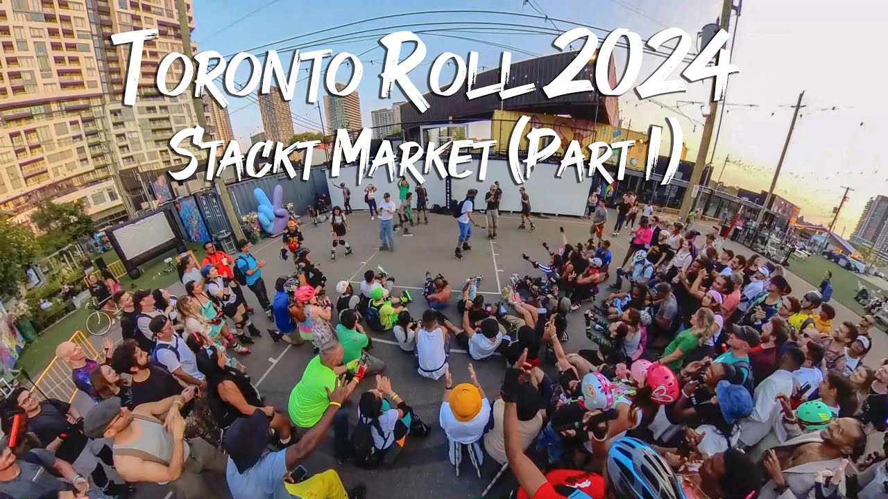 Toronto Roll 2024 Part I at Stackt Market - YouTube