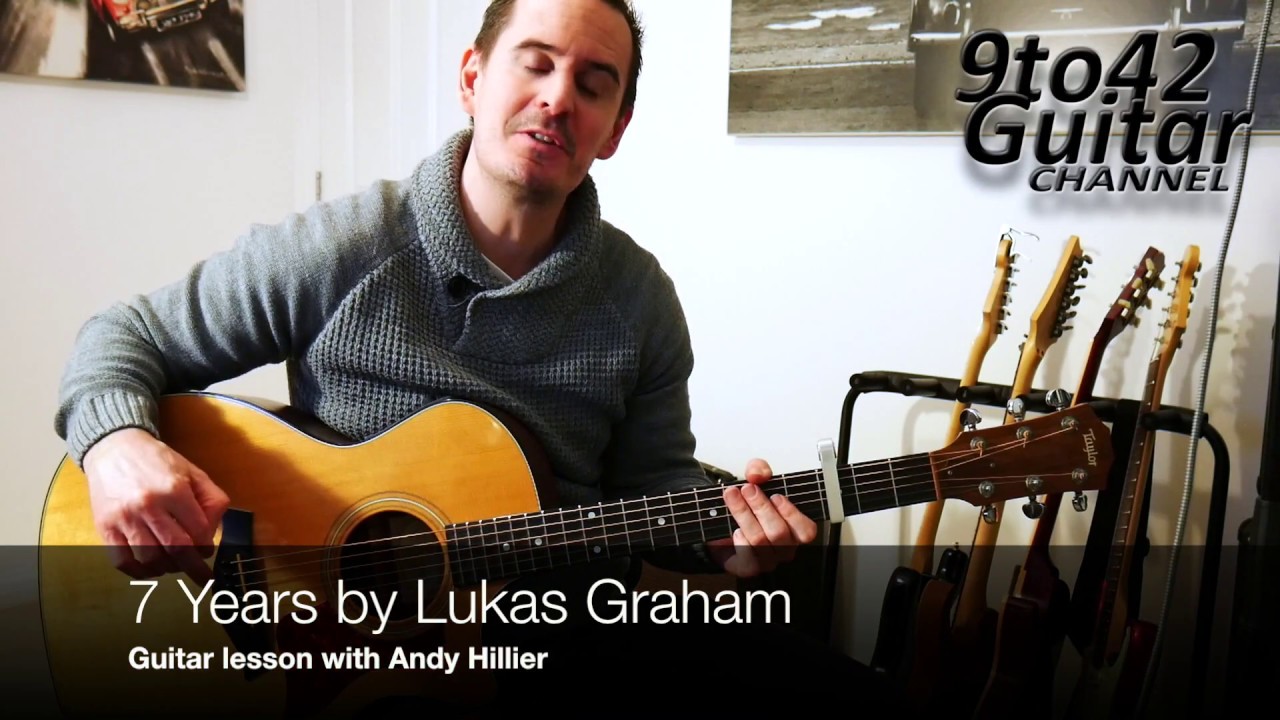 7 Years Lukas Graham Guitar Lesson Tutorial - YouTube