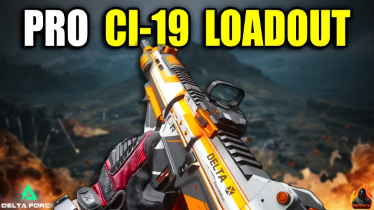 This CI-19 Loadout Will Make You UNSTOPPABLE in Delta Force! 🔥 - YouTube