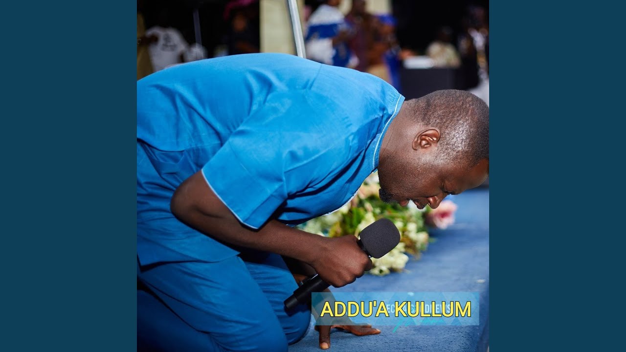 Addu'a Kullum - YouTube