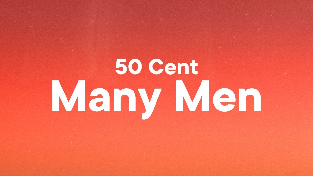 50 Cent - Many Men (Lyrics) - YouTube
