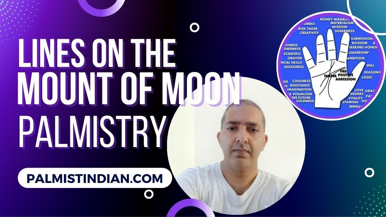 Lines on the Mount of Moon By Palmistry Manish | Learn Hasthrekha - YouTube