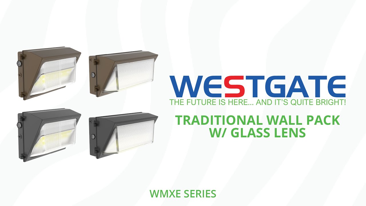 Westgate MFG | Traditional Wall Pack W/ Glass Lens | WMXE Series - YouTube