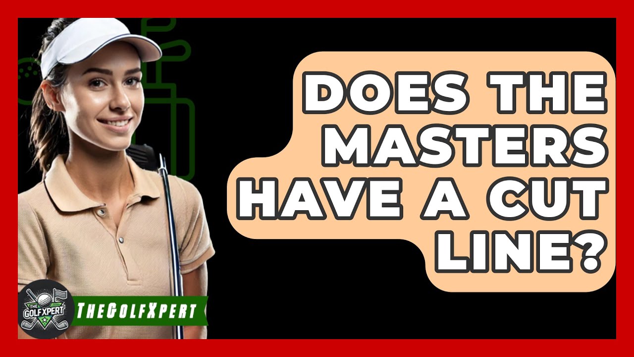 Does The Masters Have A Cut Line? - The Golf Xpert - YouTube
