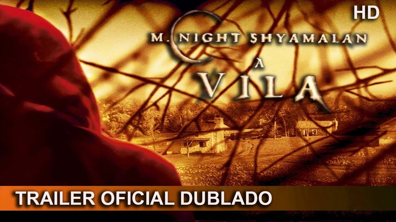 A Vila 2004 Trailer Oficial Dublado - YouTube