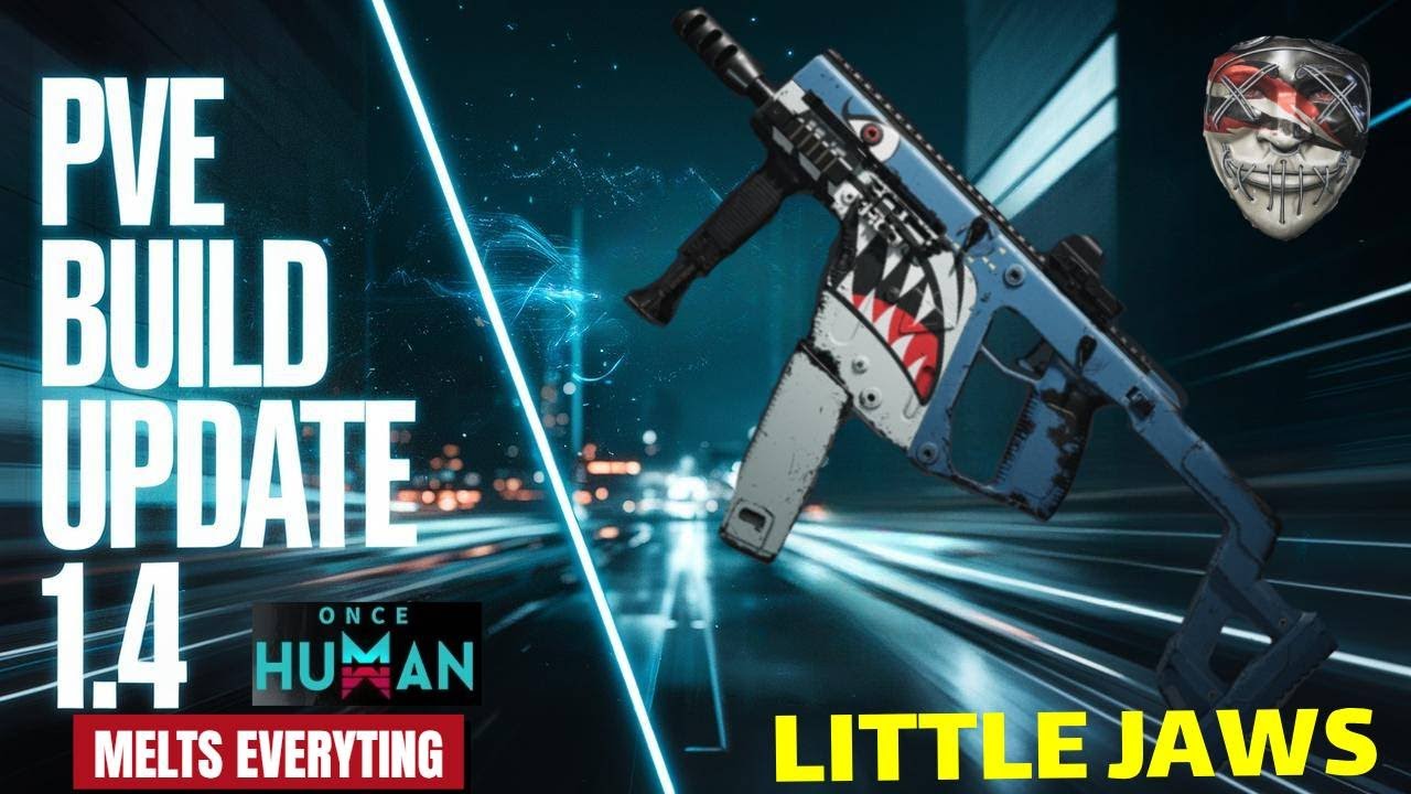 Once Human Little Jaws Build: Unleash Your Full Potential! - YouTube