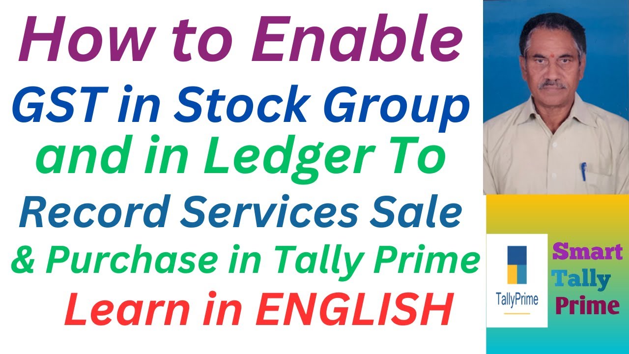 76. How to enable GST in Stock Groups & Ledgers and Record Services ...