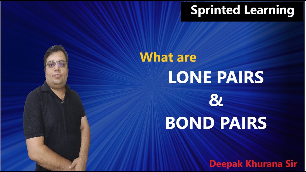 What are Bond pair and Lone pair ? CBSE | NCERT with examples - YouTube