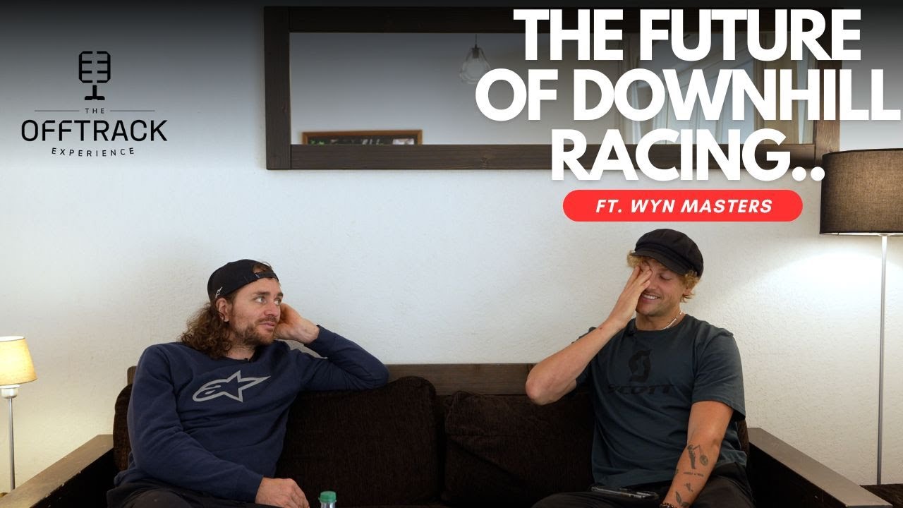 The Offtrack Experience Episode 66 - Wyn Masters // Setting yourself apart in MTB - YouTube