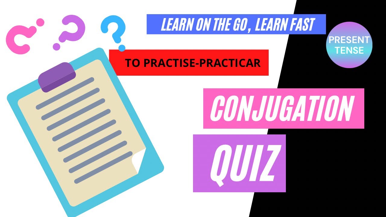 TO PRACTISE-PRACTICAR Spanish AR Verb Conjugation Quiz | Present Tense ...