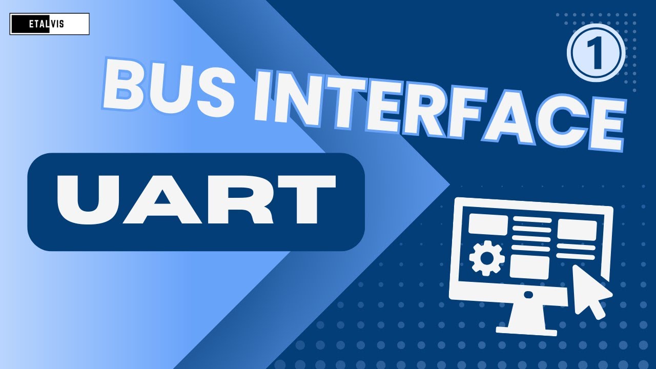 12-05 UART Interface Bus Part 1 - YouTube