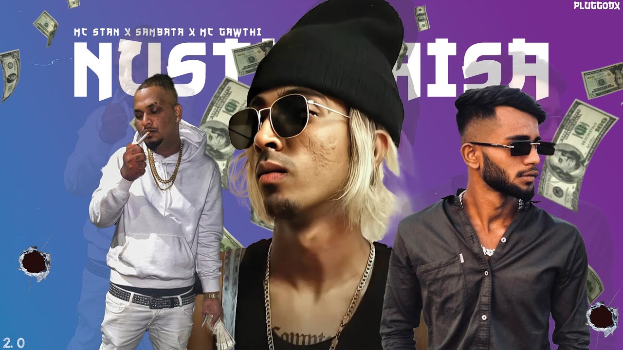 MC STAN Nusta Paisa - TRAP MEGA MASHUP ( 3 SONGS USED) (PROD.BY PLUG ...