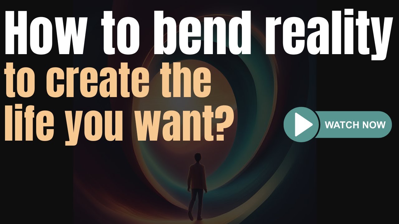 How to bend reality to create the life you want? NOT Motivation ...