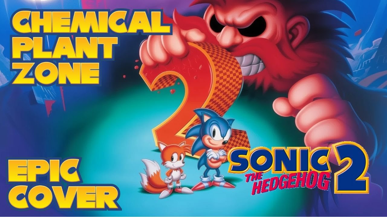 Sonic the Hedgehog 2 - Chemical Plant Zone - Epic Cover - YouTube