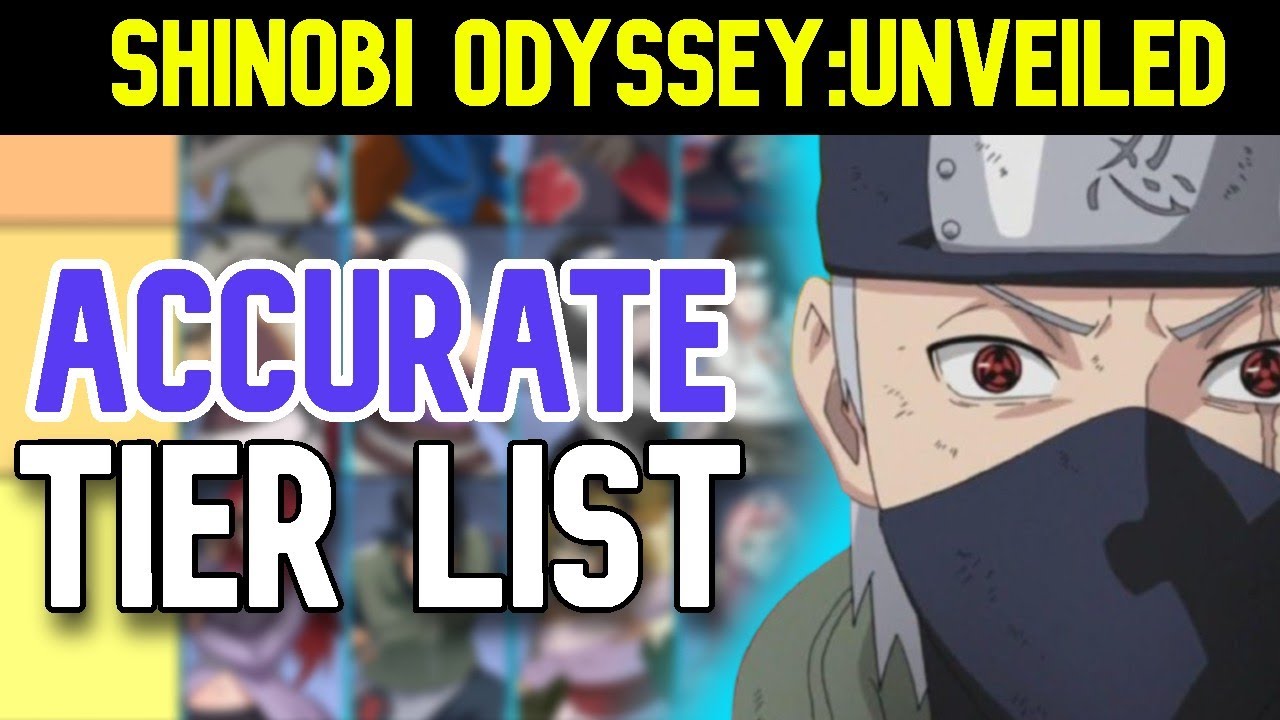 Shinobi Odyssey:Unveiled - Tier List - Naruto Sage Awakening - YouTube