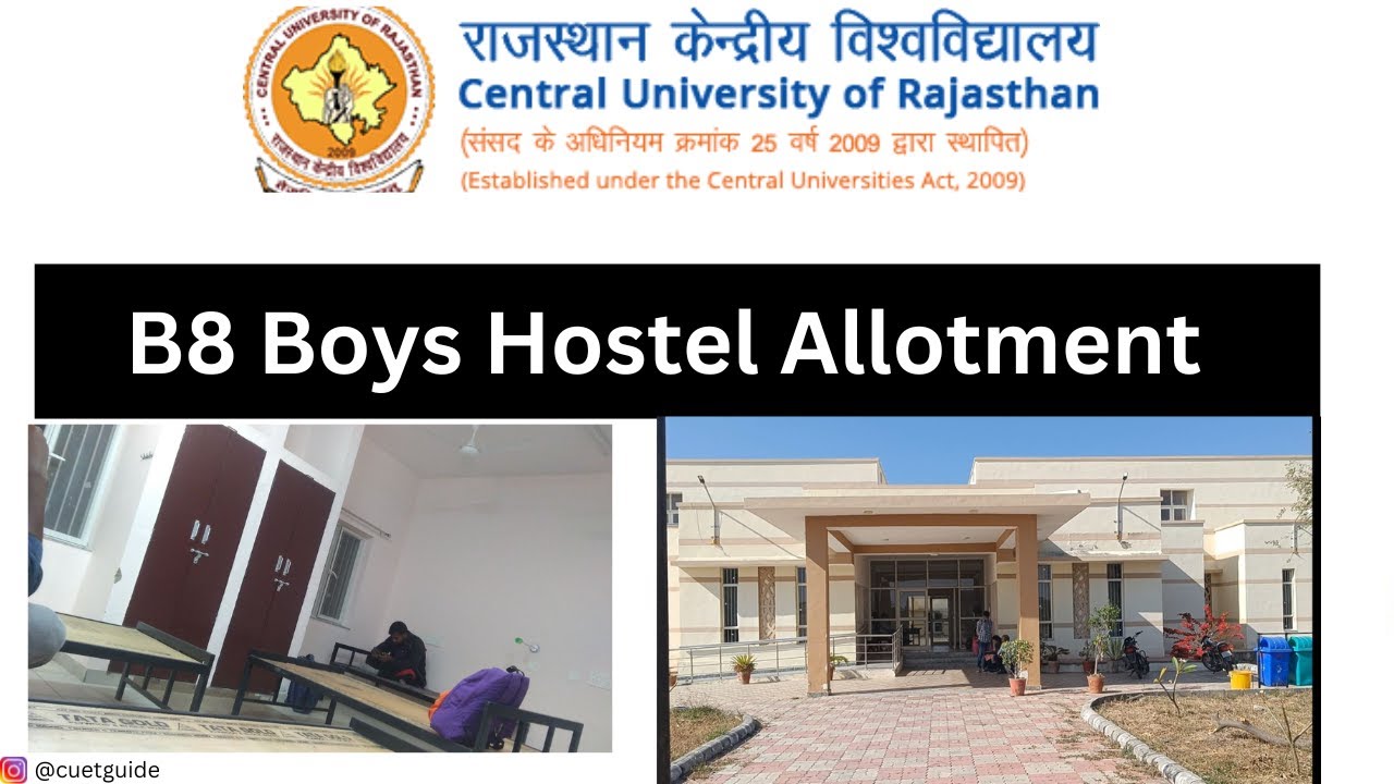 CURAJ B8 Boys Hostel Allotment | Hostel Allotment Process in CURAJ | CURAJ Hostel Allotment ...