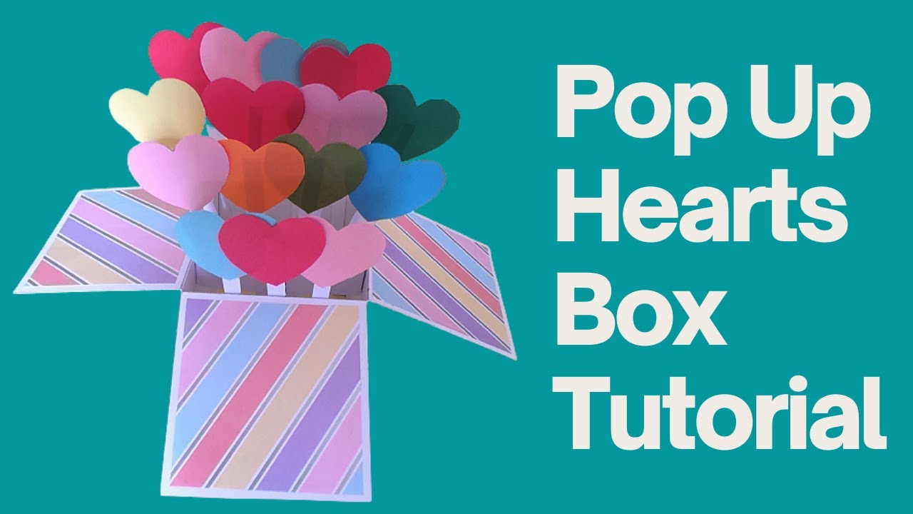 Pop Up Hearts Box | Hearts explosion box | DIY Explosion Box | Colorful ...
