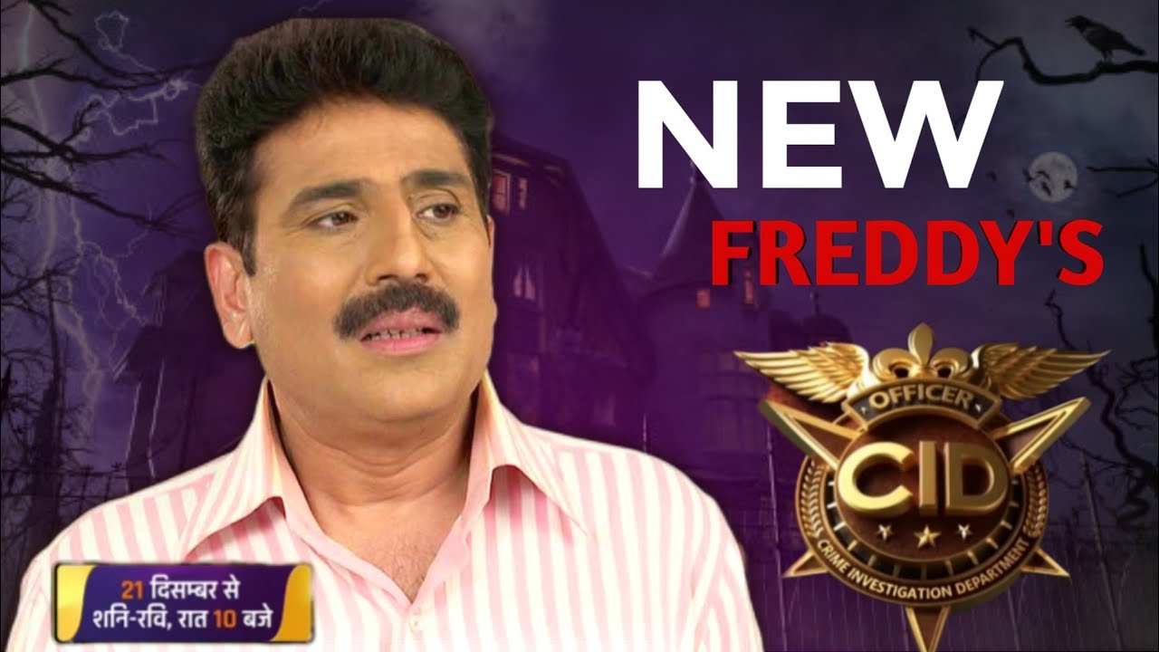 Who Will Play The Role Of Freedy In CID Season 2? CID SEASON 2।। - YouTube