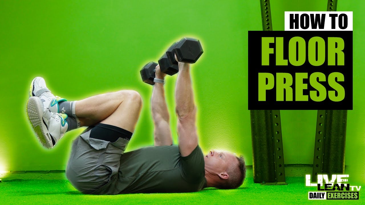 How To Do A FEET UP DUMBBELL FLOOR PRESS | Exercise Demonstration Video ...