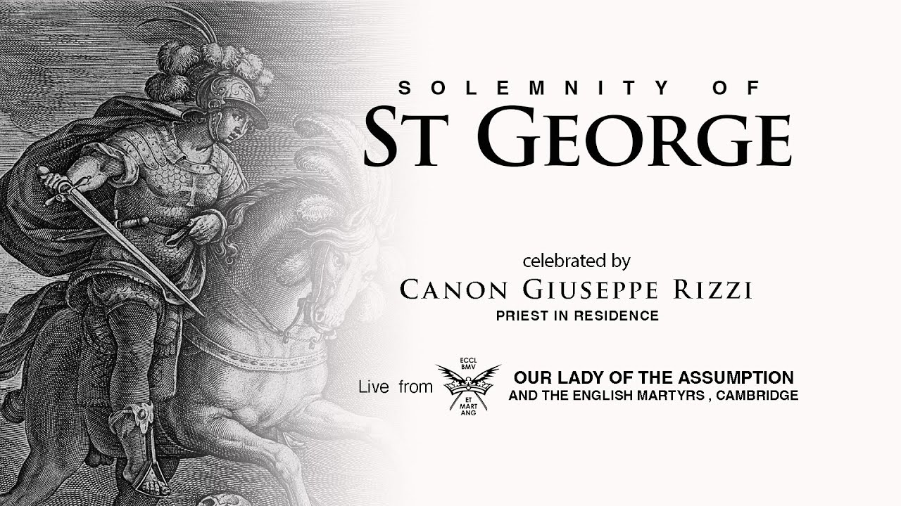 Solemnity of St George - April 23 - YouTube