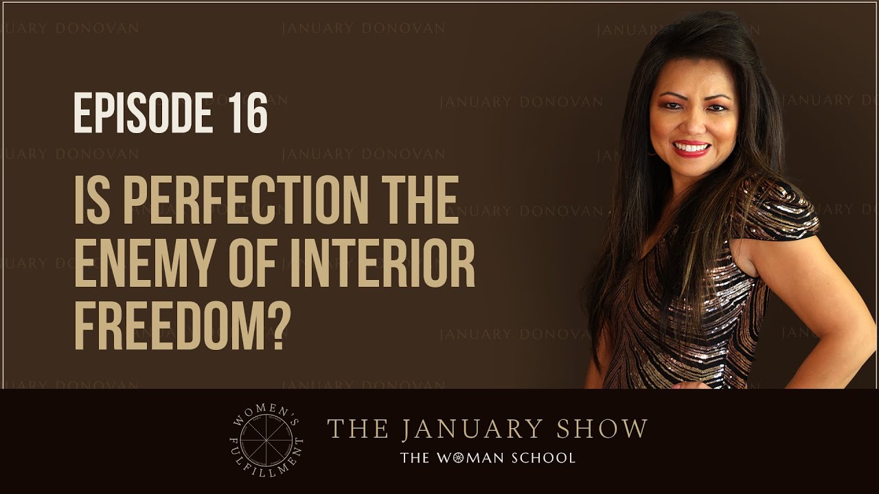 Is Perfection the Enemy of Interior Freedom? - YouTube