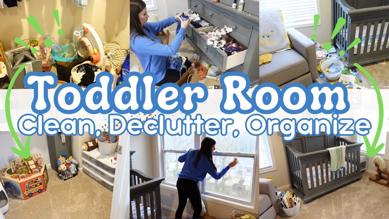 TODDLER ROOM CLEAN, DECLUTTER, AND ORGANIZE | TODDLER ROOM MAKEOVER ...